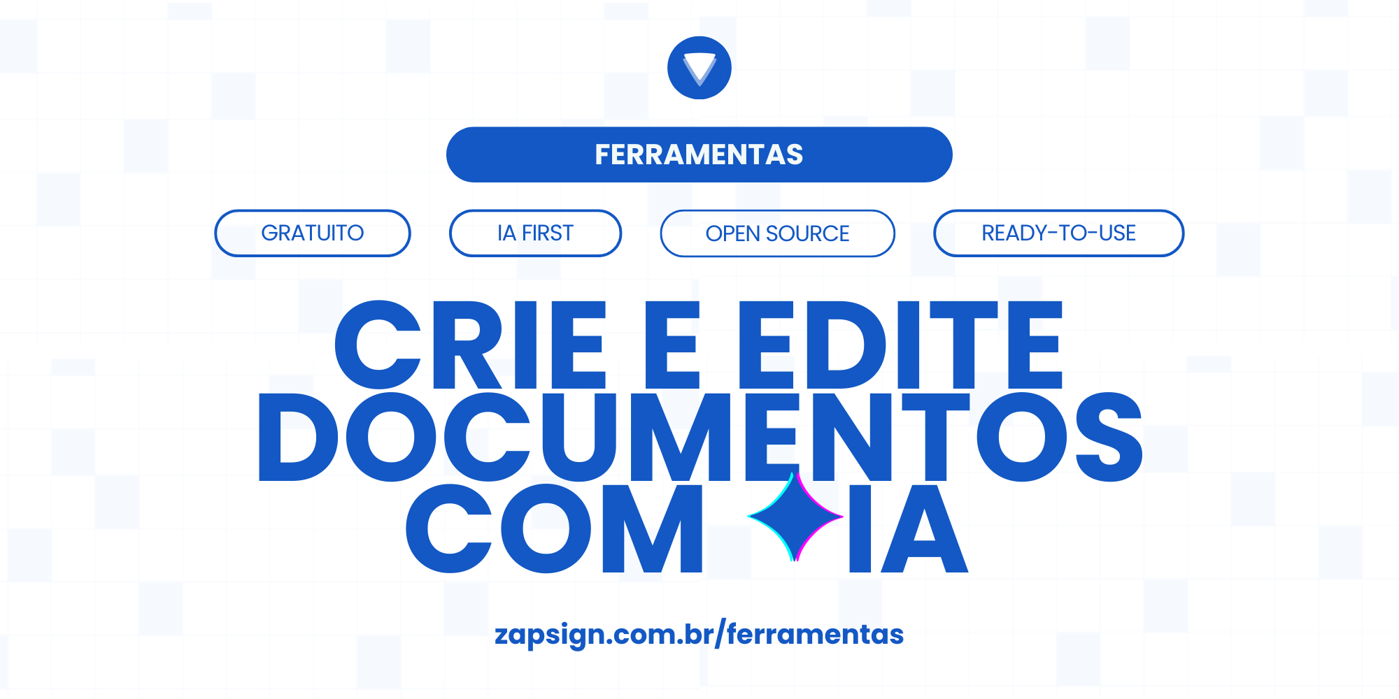 Ferramentas Para Criar e Assinar Documentos | ZapSign
